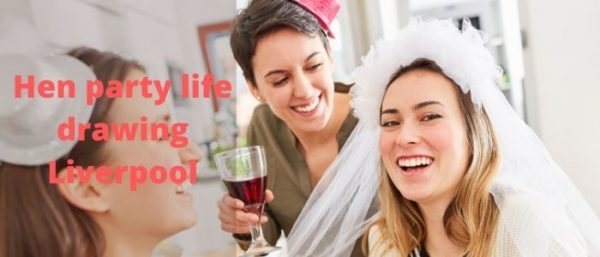 Hen Party Life Drawing Liverpool - Where You Live